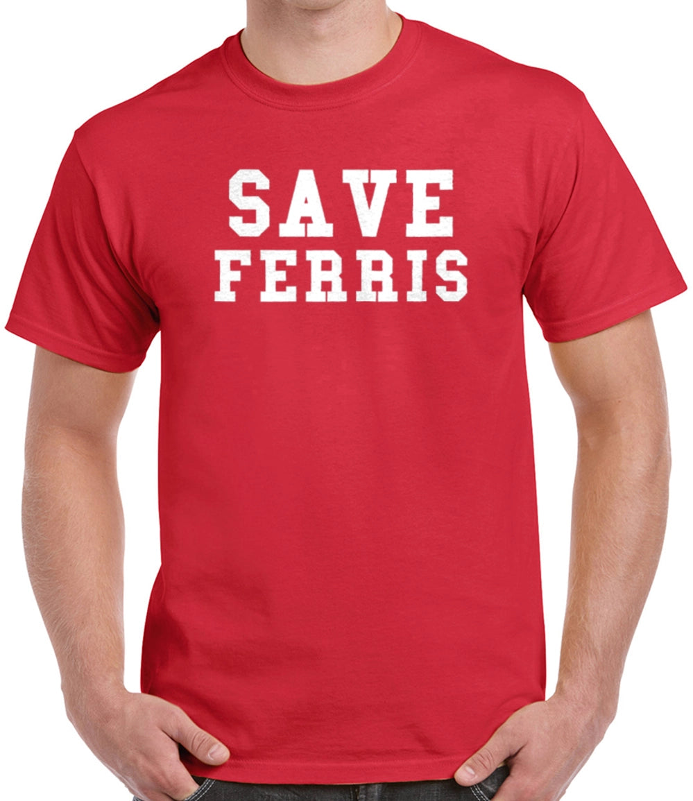 Save Ferris T-Shirt